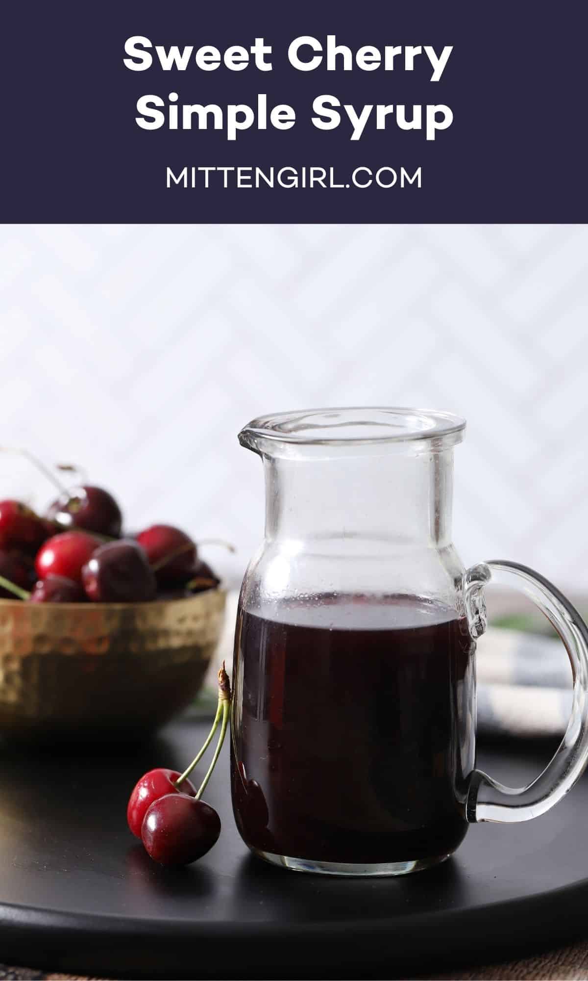 How to Make Homemade Sweet Cherry Simple Syrup - Mitten Girl